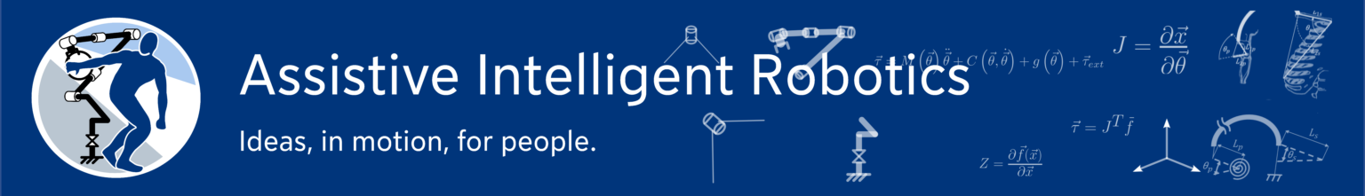 Student Theses and Jobs - The Assistive Intelligent Robotics Lab